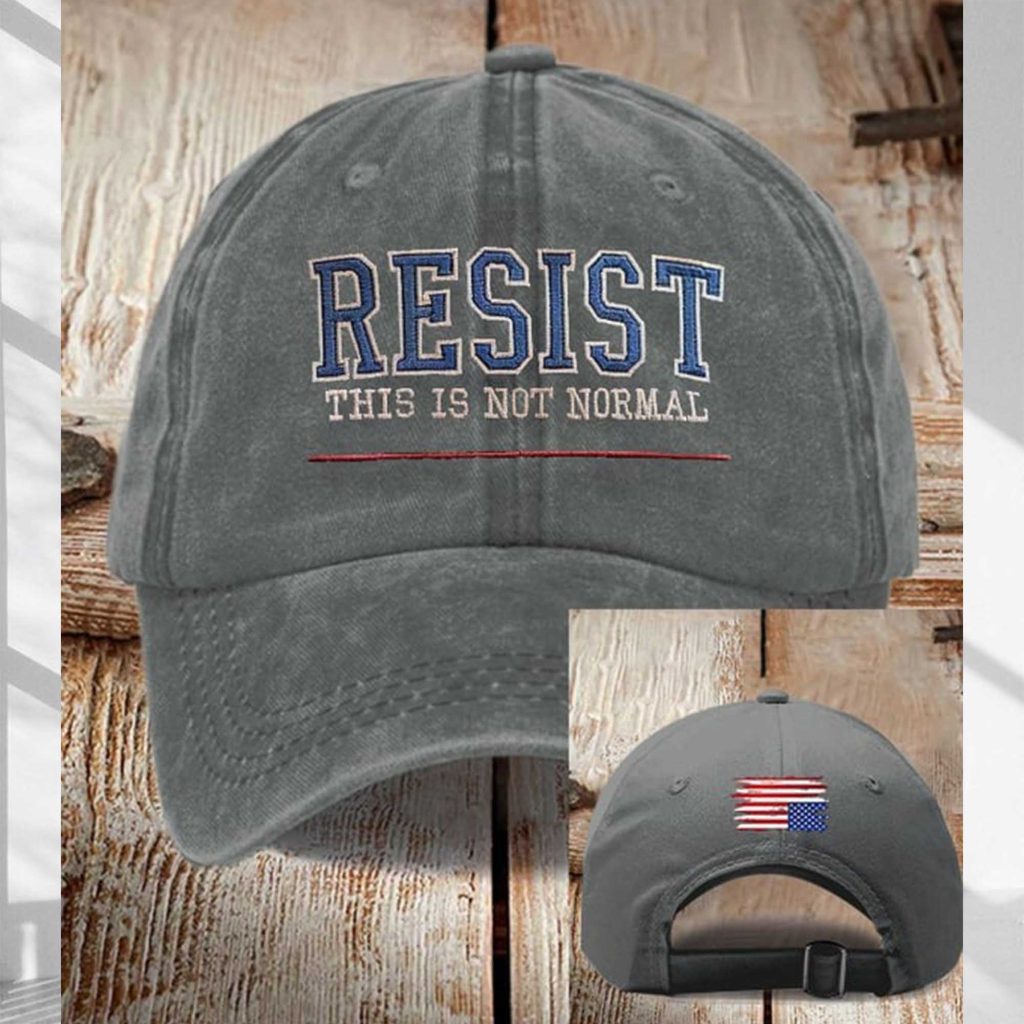Resist This is Not Normal America Cap
