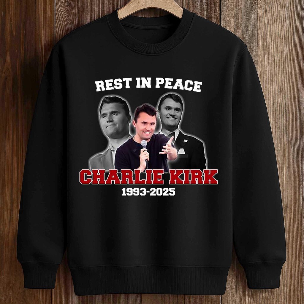 Rest In Peace Charlie Kirk 1993 2025 T-Shirt